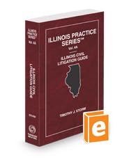 Illinois Civil Litigation Guide, 2023-2024 ed. (Vol. 4A, Illinois ...