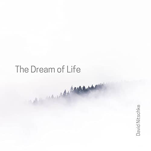 Amazon Music Unlimited - David Nitschke 『The Dream of Life』