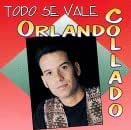 Todo Se Vale by Orlando Collado (1994-05-10) - Amazon.com Music