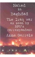 Amazon.com: Naked In Baghdad: The Iraq War as Seen by NPR's ...