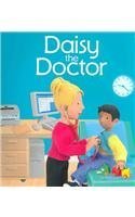 Daisy The Doctor (Jobs People Do) : Brooks, Felicity, Litchfield, Jo ...