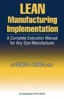 Manufacturing Strategy: How to Formulate and Implement a Winning Plan ...