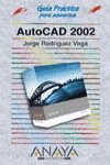 Amazon.com: Autocad 2002 (Guias Practicas) (Spanish Edition): 9788441512986: Vega, Jorge ...