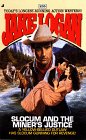 Slocum and the Miner's Justice (Slocum Series #235): Logan, Jake ...