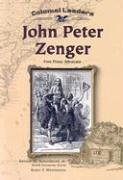 John Peter Zenger: Free Press Advocate (Colonial Leaders): Westermann ...