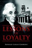 Lessons of Loyalty: Cooksey, Ronald Leslie: 9781845490119: Amazon.com ...