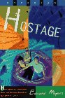 Buy Hostage! Book Online at Low Prices in India | Hostage! Reviews ...