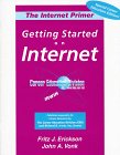 The Internet Primer: Getting Started on the Internet: Erickson, Fritz J ...