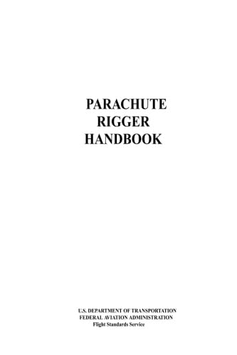 Amazon.com: Parachute Rigger Handbook: 9781601707963: Federal Aviation ...