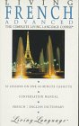 Living Advanced French: Book Cassette (Living Language Complete Courses ...