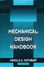 Mechanical Design Handbook: Rothbart, Harold A.: 9780070540385: Amazon ...
