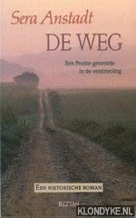 De weg: een Poolse generatie in de verstrooiing: Anstadt, Sera ...