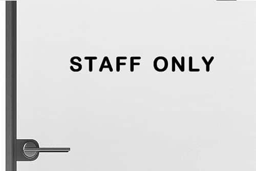 Amazon.com: ZLKAPT Staff Only Vinyl Decal - 2"x11" - Professional ...