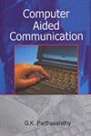 Computer Aided Communication: G K Parthasarathy: 9788172733360: Amazon ...