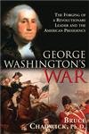 Amazon.com: George Washington's War: The Forging of a Revolutionary ...