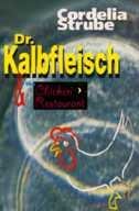 Amazon.com: Dr. Kalbfleisch & the Chicken Restaurant: 9780006480501 ...
