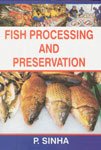 Fish Processing & Preservation: 9788131311141: Books - Amazon.ca
