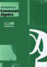 INTRODUCTION TO COMMUTATIVE ALGEBRA: 9788187169871: Amazon.com: Books