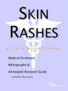 Buy Skin Rashes: A Medical Dictionary, Bibliography, And Annotated ...
