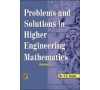 Buy Problems and Solutions in Higher Engineering Mathematics: v. 1 Book Online at Low Prices in ...