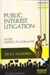 Buy Public Interest Litigation with Model PIL Formats Book Online at ...