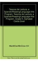 Tesoros De Lectura, a Spanish/Reading/language Arts Program, Grade K ...