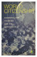 Amazon.com: World Citizenship: Cosmopolitan Thinking and its Opponents ...