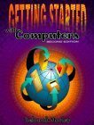 GETTING STARTED W/COMPUTERS, 2E: 9780030222511: Computer Science Books ...
