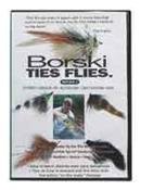 Borski Ties Flies: Series 2 by Tim Borski (Fly Tying Tutorial DVD): Tim ...