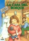 Amazon.com: La Casa del Bosque (Little House in the Big Woods, Spanish ...