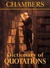 Chambers Dictionary of Quotations: Jones, Alison, Pickering, Stephanie ...