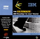 The Ultimate IBM VisualAge for Java Tutorial CD: O'Farrell, Bill: 9781583473337: Amazon.com: Books