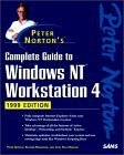 Peter Norton's Complete Guide to Windows NT Workstation 4, 1999 Edition ...