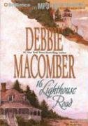 16 Lighthouse Road (Cedar Cove, Book 1): Macomber, Debbie, Burr, Sandra ...
