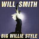 Big Willie Style: Smith, Will: Amazon.ca: Music