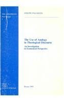 The use of analogy in theological discourse: An investigation: Palakeel ...