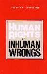 Human Rights and Inhuman Wrongs: Iyer, V. R. Krishna: 9788170185321 ...