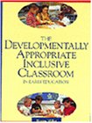 Amazon.co.jp: The Developmentally Appropriate Inclusive Classroom in ...