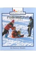Amazon.com: Push and Pull (Rookie Read-About Science): 9780516225517 ...