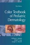 Buy COLOR TEXTBOOK OF PEDIATRIC DERMATOLOGY, 3/E Book Online at Low ...