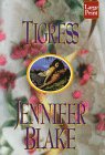 Amazon.com: Tigress: 9781568953618: Blake, Jennifer: Books