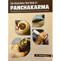 Buy The Illustrative Textbook of Panchakarma A book on principles and ...