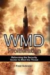 WMD Proliferation: Fred Schreier: 9789380177113: Amazon.com: Books