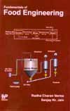 Fundamentals Of Food Engineering. : Verma: Amazon.in: Books