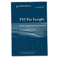 FYI for Insight: The 21 Leadership Characteristics for Success and the ...