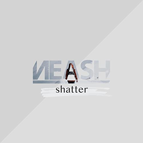 Écouter Shatter par Neash sur Amazon Music Unlimited