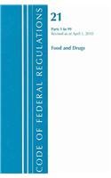 Code of Federal Regulations, Title 21: Parts 1-99 (Food and Drugs) Food ...