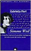 Amazon.com: Simone Weil. La biografia interiore di una delle intelligenze più alte e pure del ...