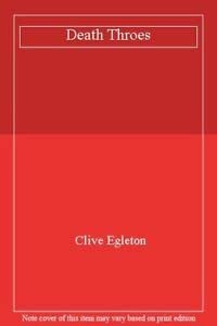 DEATH THROES.: Egleton, Clive.: 9780340623039: Amazon.com: Books