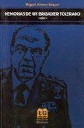 Memorias de un brigadier tolerado,II : BAQUER, MIGUEL ALONSO: Amazon.es ...